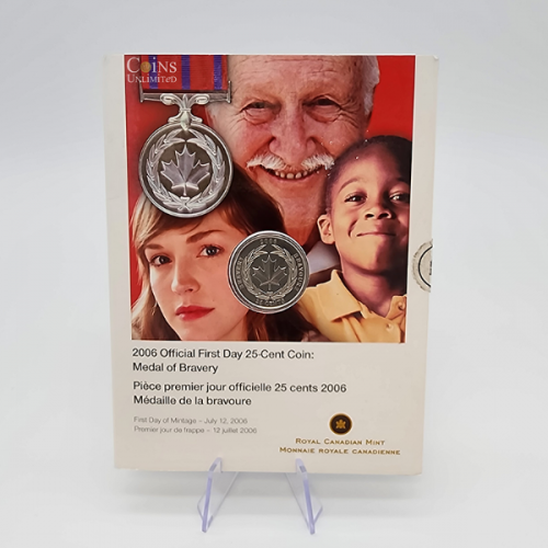 2006 Canada 25-Cent Medal of Bravery Official First Day Quarter Coin